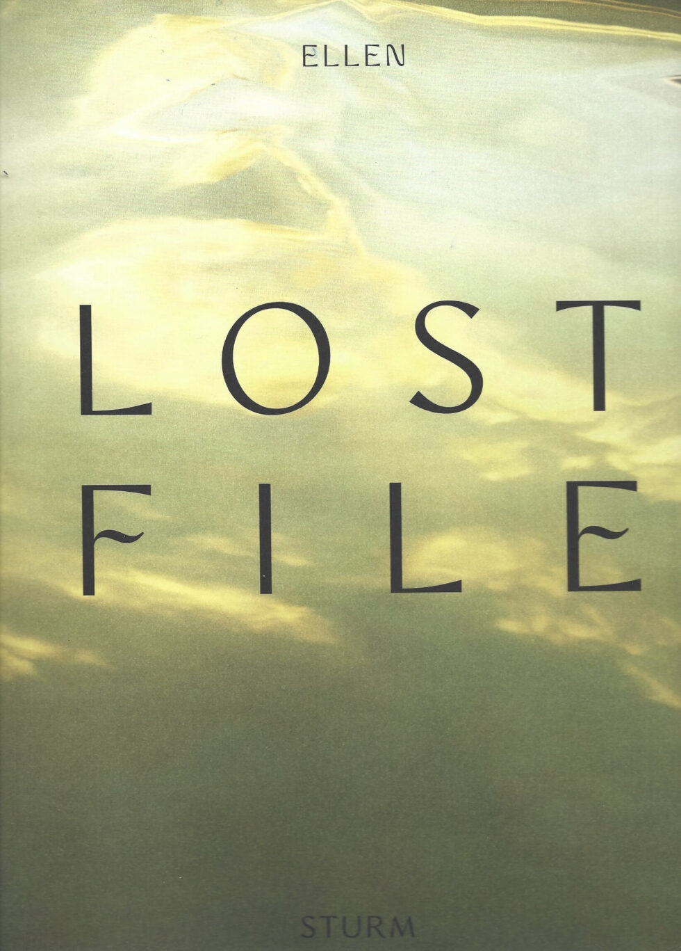 Ellen Sturm – LOST FILE | Anne Simone Kiesiel